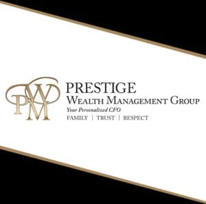 Prestige Wealth Management | Love Flemington